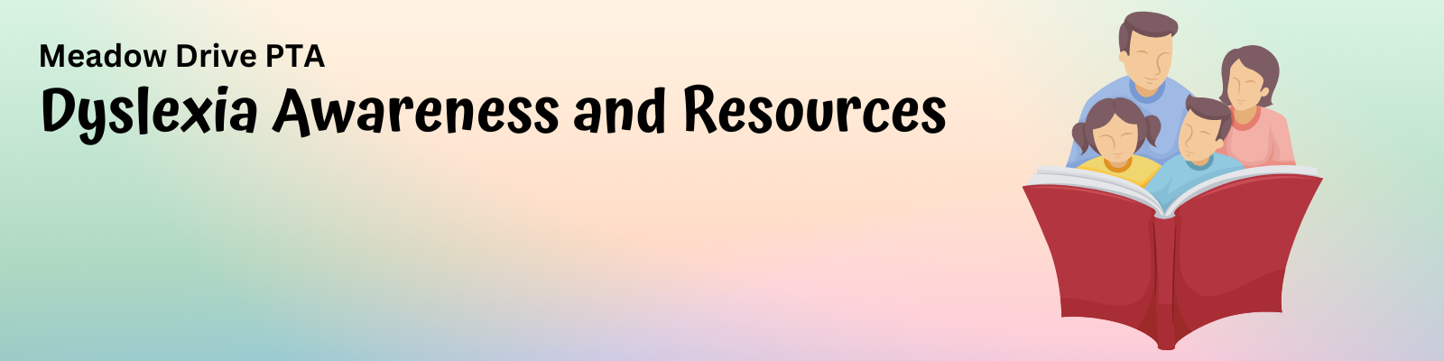 Dyslexia Awareness - Meadow Drive PTA